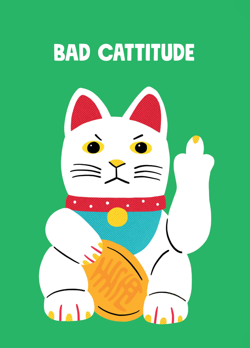 Bad Cattitude Card – Happydashery