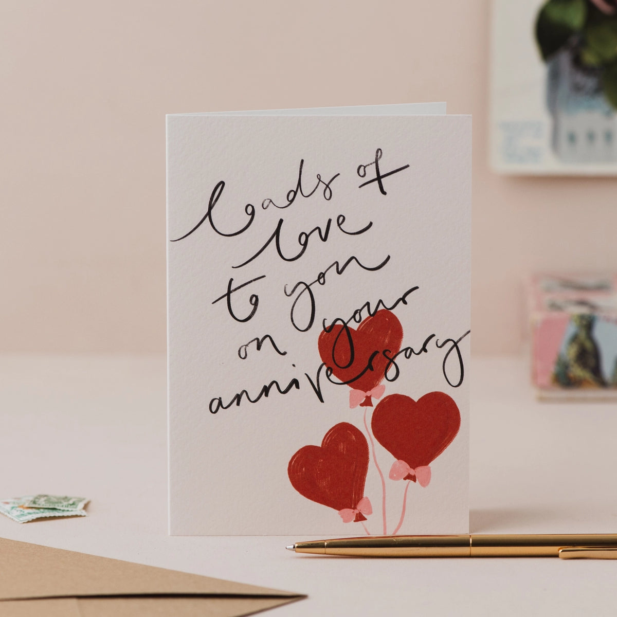 Loads Of Love To You On Your Anniversary Card – Happydashery