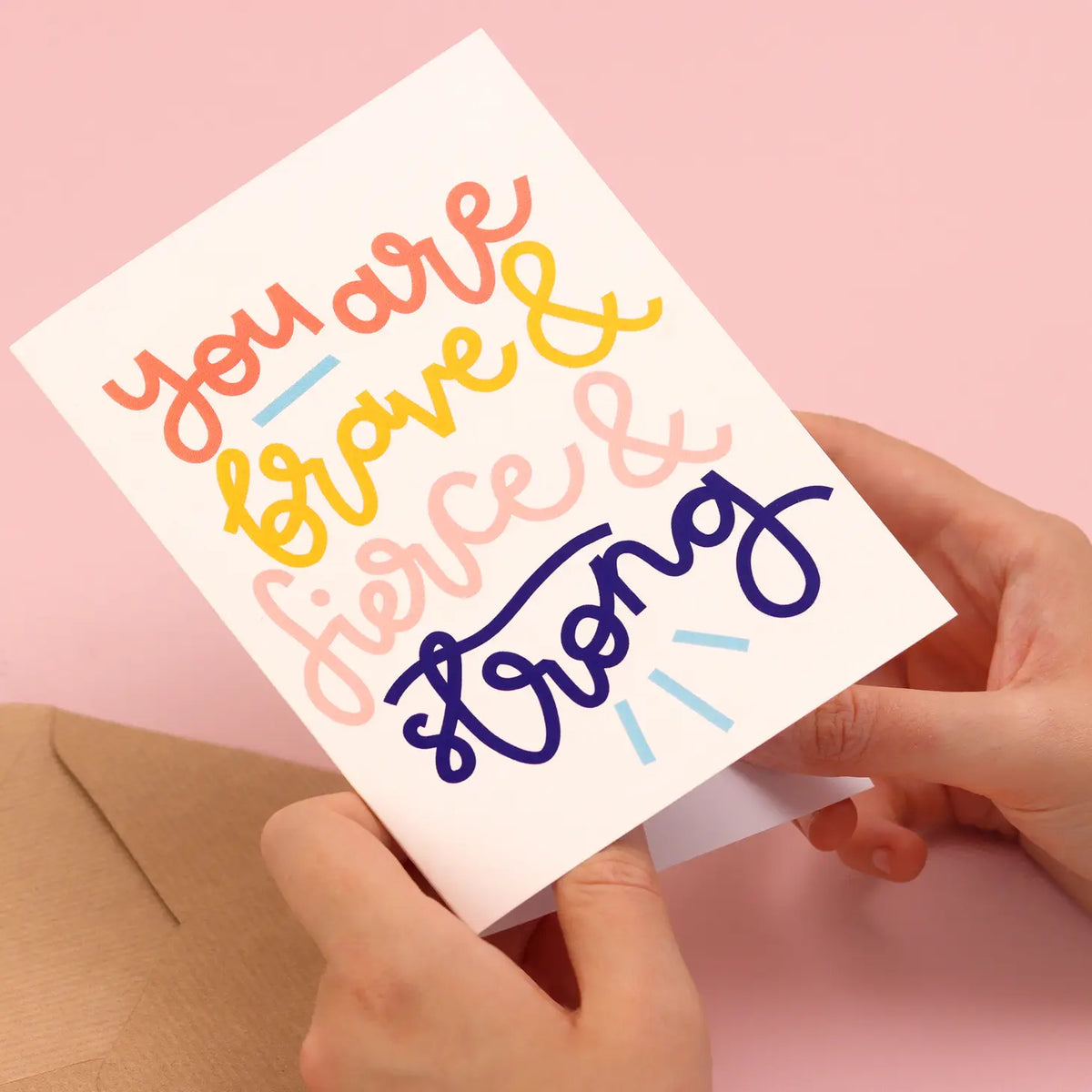 You Are Brave & Fierce & Strong Card – Happydashery